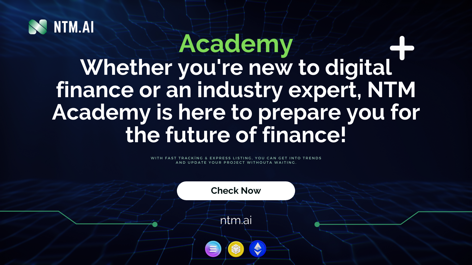 Academy | NTM.ai